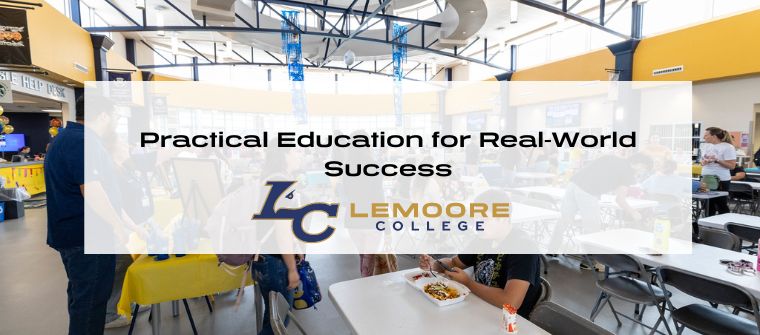 Practical Education for Real-World Success | Lemoore College