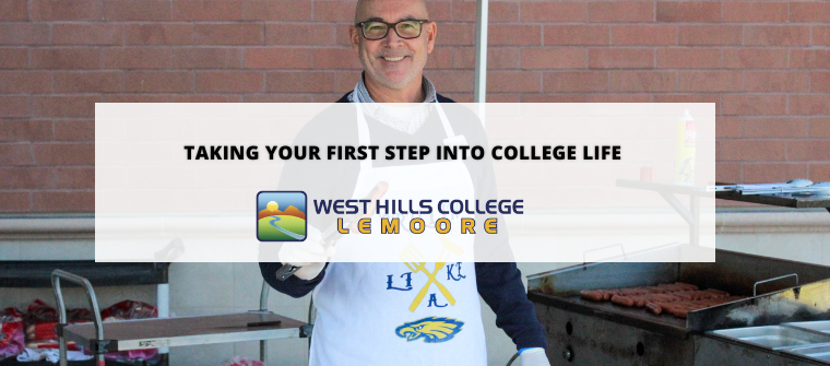 Taking Your First Step into College Life at Lemoore College | Lemoore ...