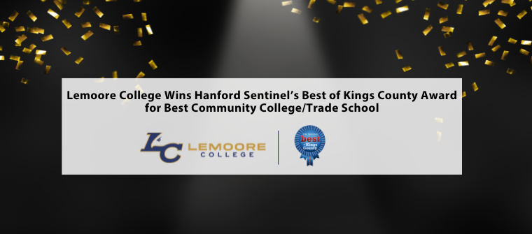 Lemoore College Wins Hanford Sentinel’s Best of Kings County Award for ...